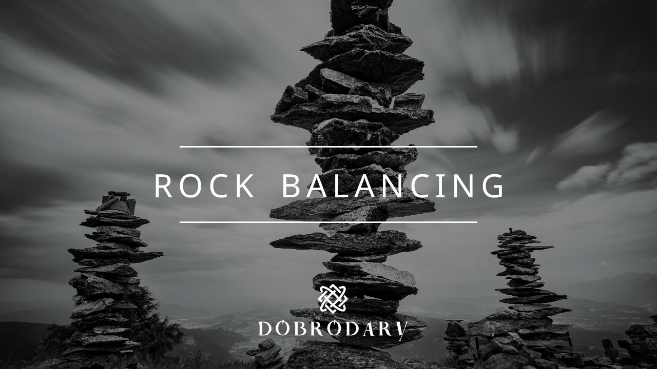 Rock Balancing: The Art of Stability and Patience - Dobrodary